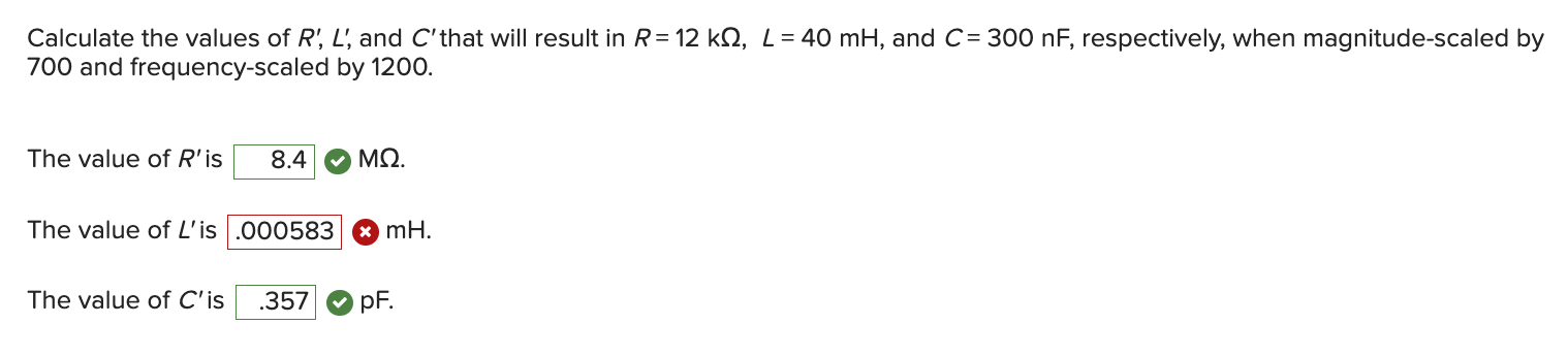 Solved Calculate the values of R′,L′, and C′ that will | Chegg.com