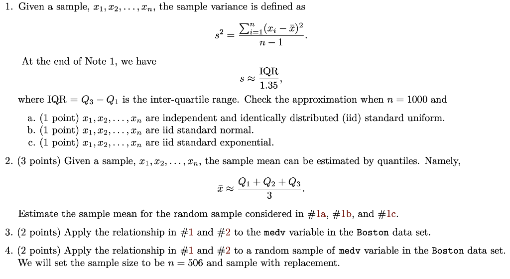 Solved 1. Given a sample, x1,x2,…,xn, the sample variance is | Chegg.com