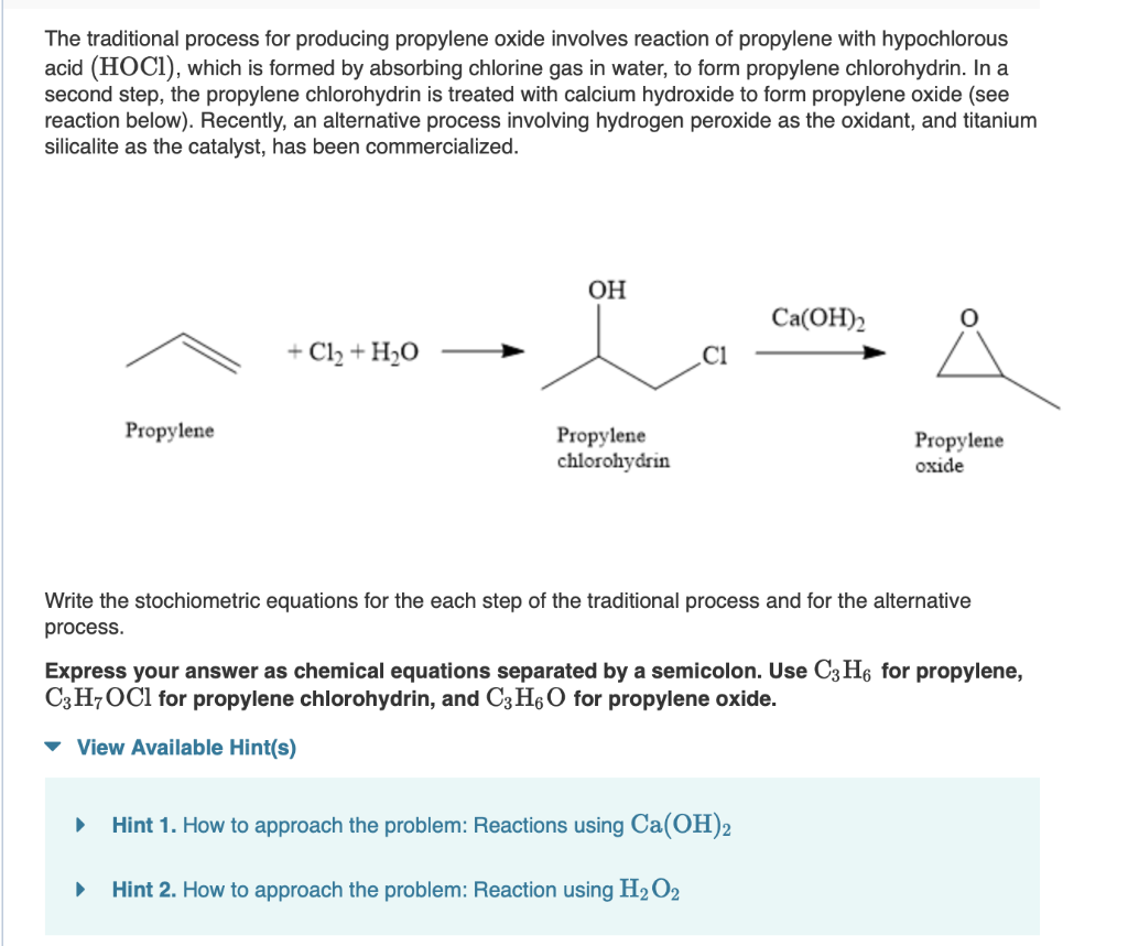Solved The Traditional Process For Producing Propylene Oxide
