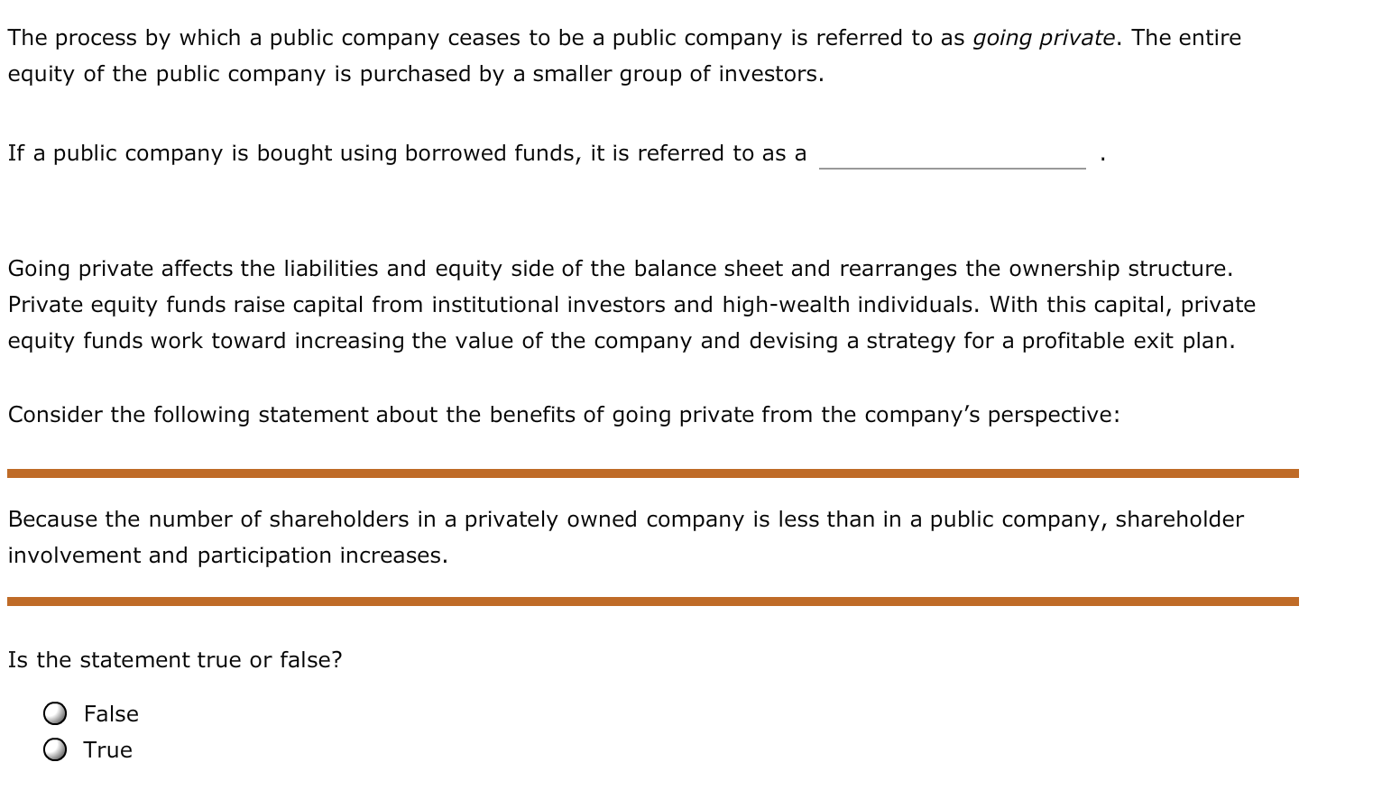 Solved The process by which a public company ceases to be a | Chegg.com