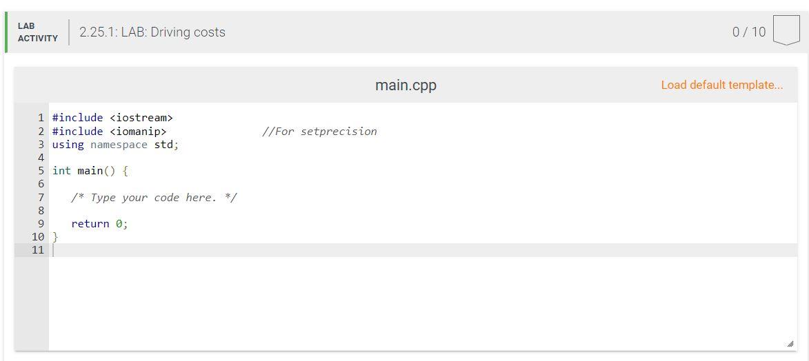 Solved 2.25 LAB: Driving costs Driving is expensive. Write a | Chegg.com