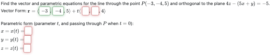 Solved Find the vector and parametric equations for the line | Chegg.com