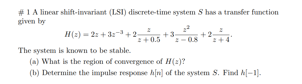Solved #1 A linear shift-invariant (LSI) discrete-time | Chegg.com