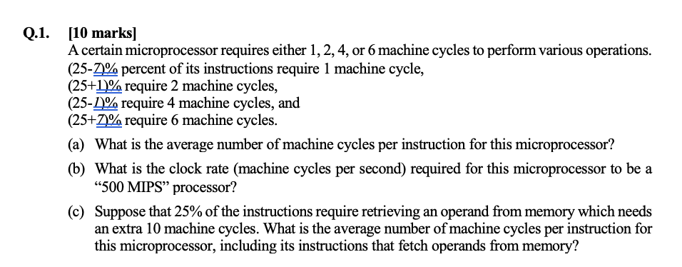 Solved 2.1. [10 marks] A certain microprocessor requires | Chegg.com