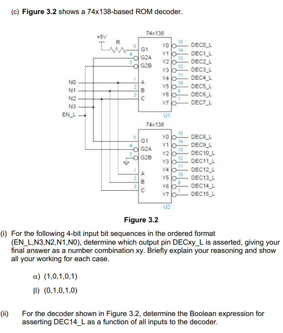 Solved (c) Figure 3.2 shows a 74×138-based ROM decoder. | Chegg.com