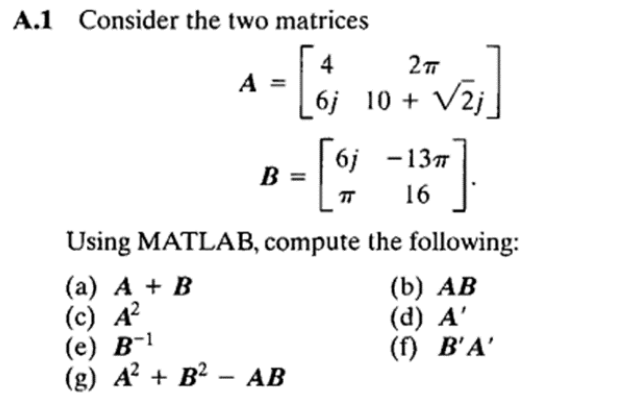 Solved A. 1 Consider the two matrices | Chegg.com