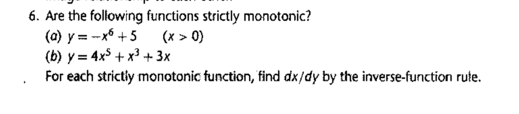 Solved 6. Are the following functions strictly monotonic? | Chegg.com
