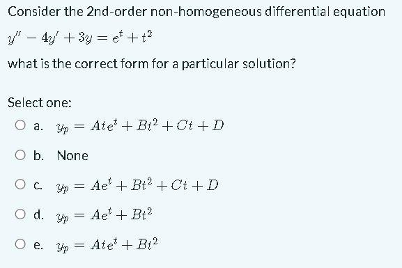 Solved Consider the 2nd-order non-homogeneous differential | Chegg.com