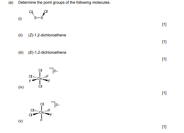 Solved (a) Determine the point groups of the following | Chegg.com