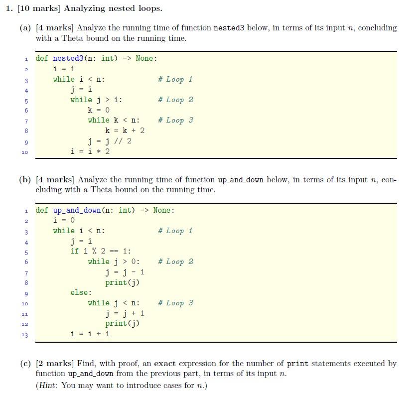 Solved 1. [10 marks] Analyzing nested loops. (a) (4 marks] | Chegg.com