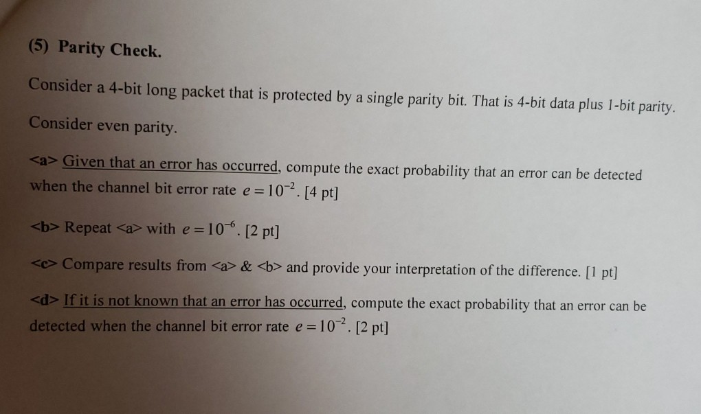 (5) Parity Check. Consider a 4-bit long packet that | Chegg.com
