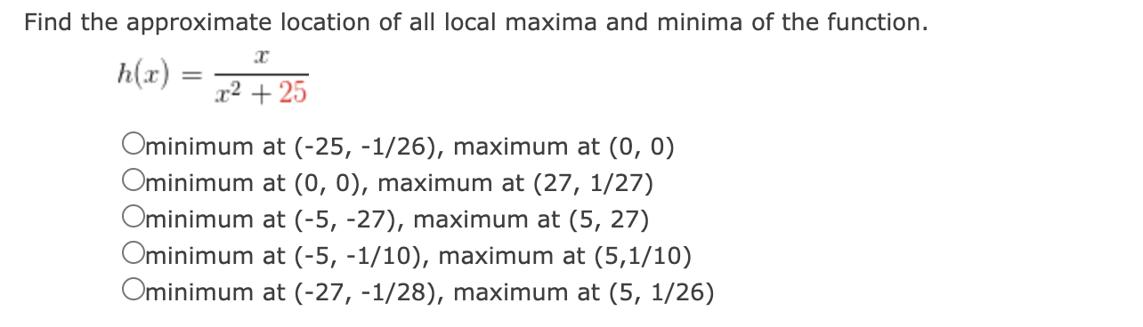 Solved id the approximate location of all local maxima and | Chegg.com