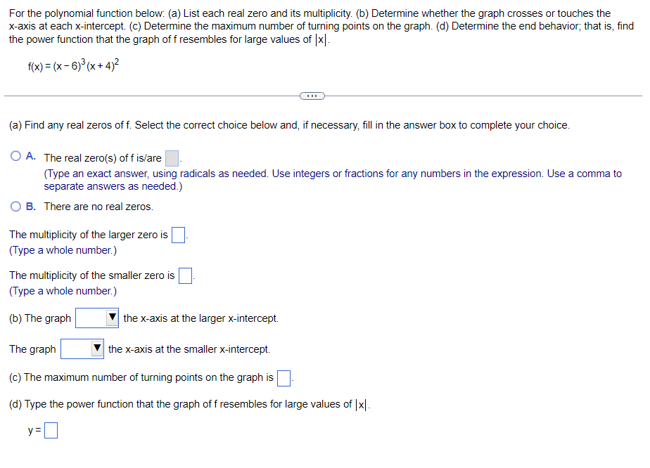 Solved For the polynomial function below: (a) List each real | Chegg.com