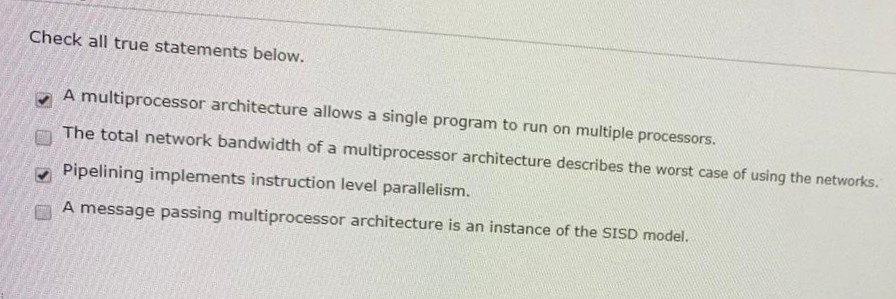 Solved Check all true statements below. A multiprocessor | Chegg.com