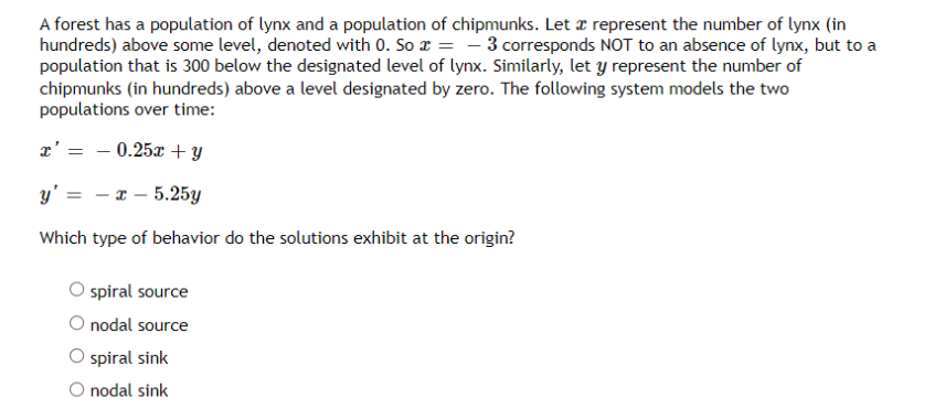 Solved A forest has a population of lynx and a population of | Chegg.com