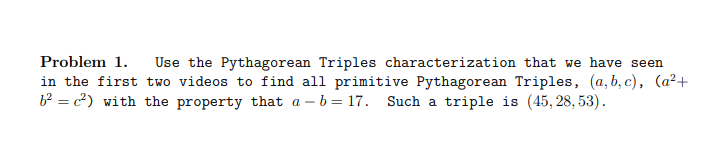 Solved Problem 1. Use the Pythagorean Triples | Chegg.com