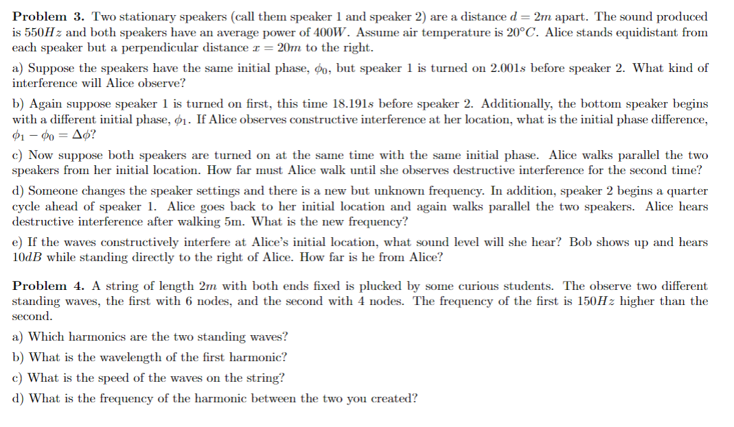 Problem 3. Two stationary speakers (call them speaker | Chegg.com