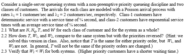 Consider a single-server queueing system with a | Chegg.com