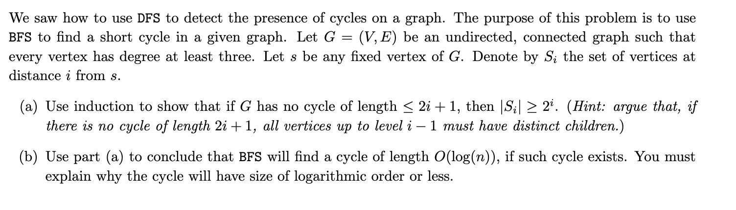 Solved We saw how to use DFS to detect the presence of | Chegg.com