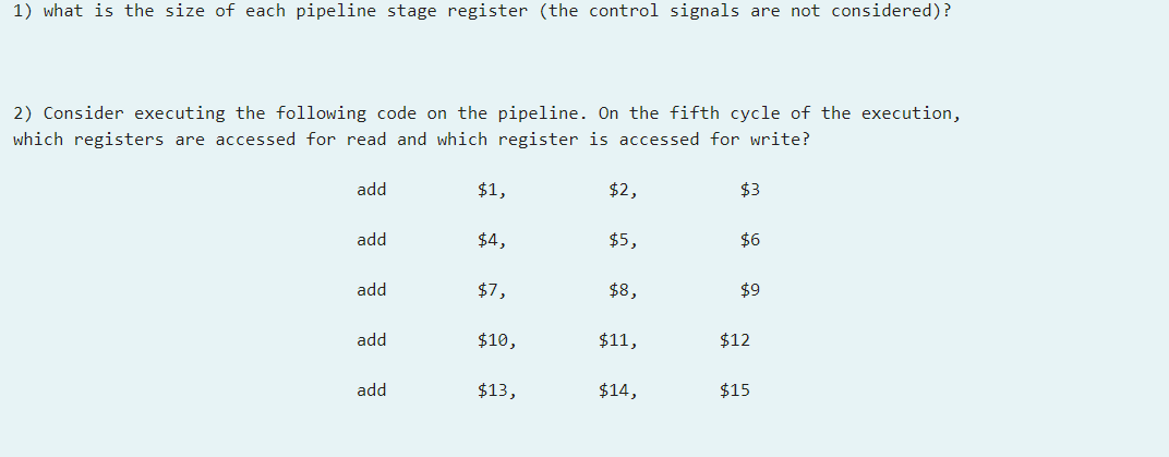Solved Figure below shows a pipelined datapath. Answer the | Chegg.com