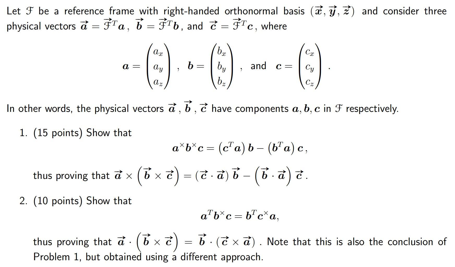 Solved Let F be a reference frame with right-handed | Chegg.com