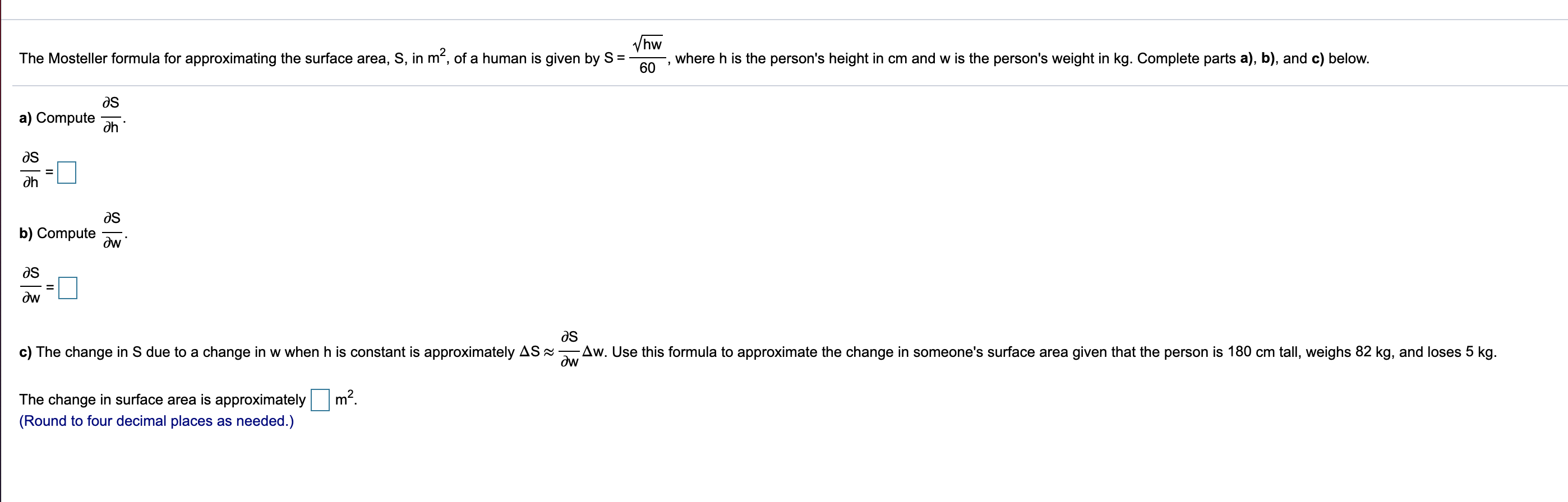 Solved Vhw The Mosteller formula for approximating the | Chegg.com