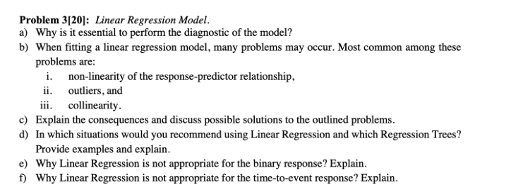 Solved Problem 3[20]: Linear Regression Model. a) Why is it | Chegg.com