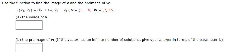 Solved Use the function to find the image of v and the | Chegg.com