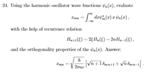 Solved 24. Using the harmonic oscillator wave functions () | Chegg.com