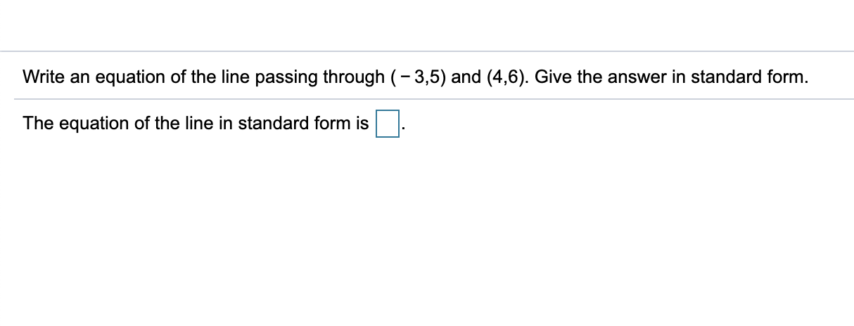 Solved Write an equation of the line passing through (-3,5) | Chegg.com