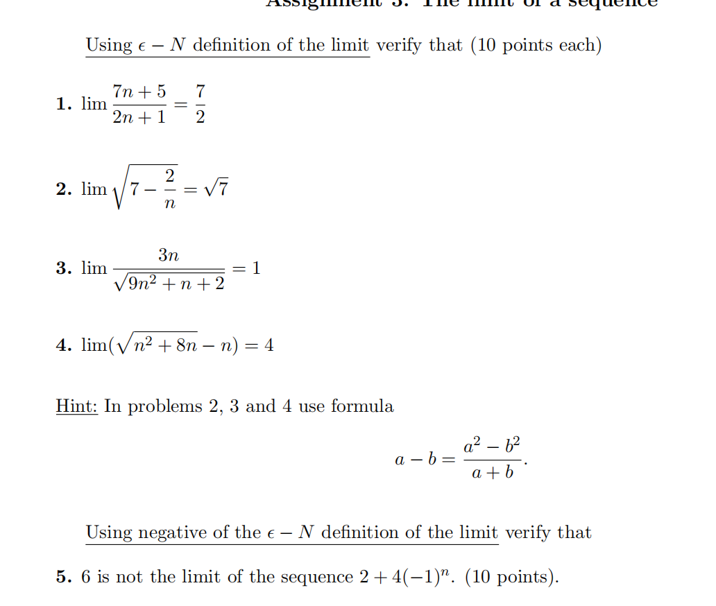 Solved Using ϵ−N definition of the limit verify that (10 | Chegg.com
