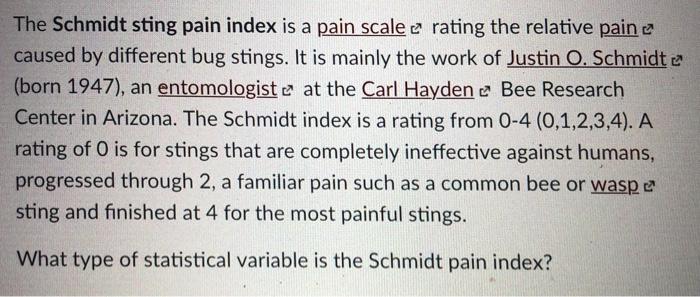 Solved The Schmidt sting pain index is a pain scale e rating | Chegg.com