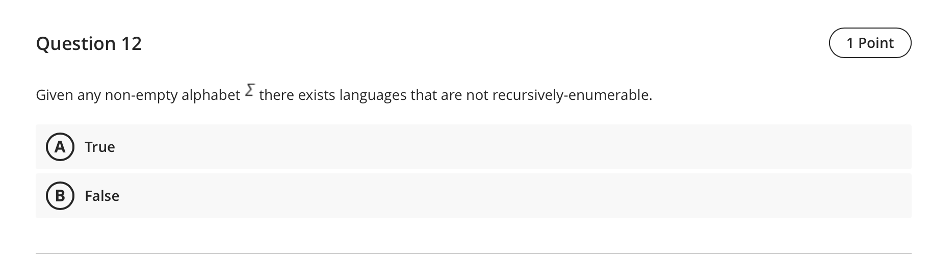 Solved Question 12 1 Point Given any non-empty alphabet | Chegg.com