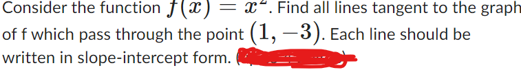 Solved Consider the function f(x)=x2. Find all lines tangent | Chegg.com