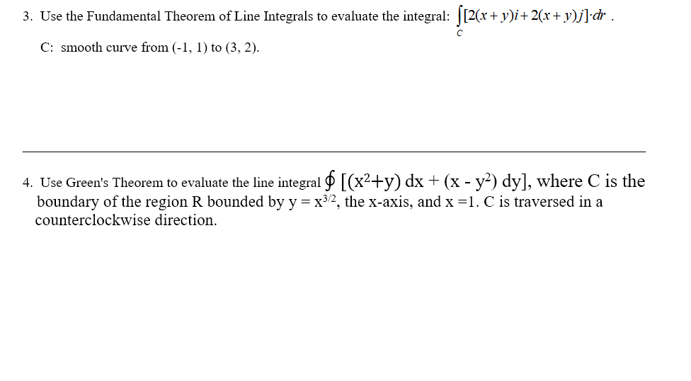 Solved 3. Use the Fundamental Theorem of Line Integrals to | Chegg.com