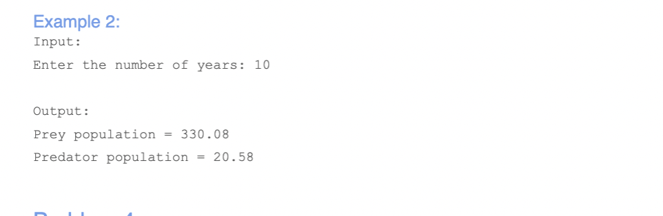 Solved Example 2: Input: Enter the number of years: 10 | Chegg.com