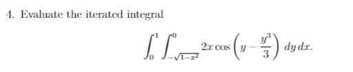 Solved Evaluate the iterated | Chegg.com
