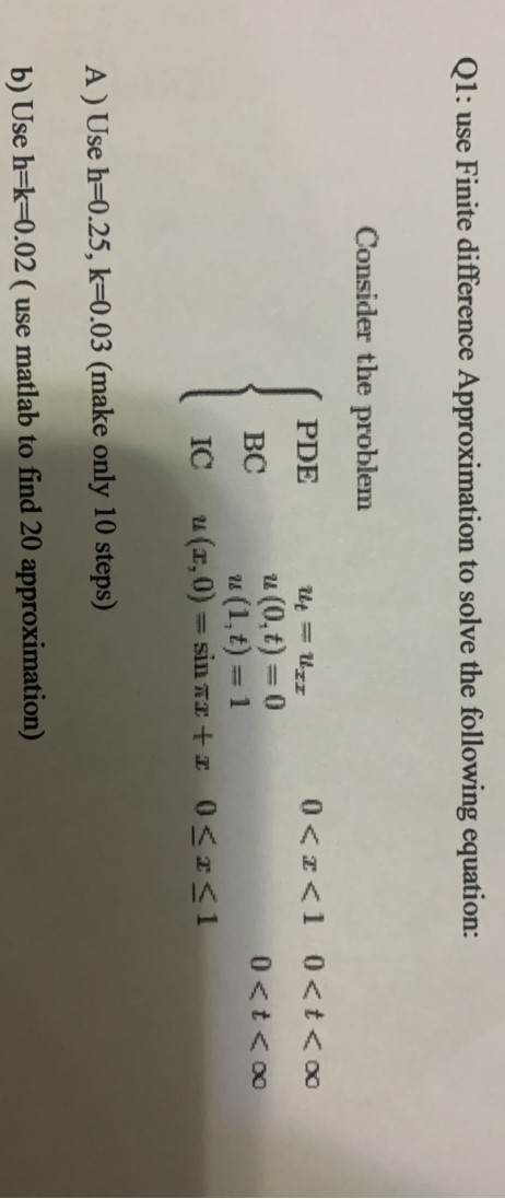 Q1: use Finite difference Approximation to solve the | Chegg.com