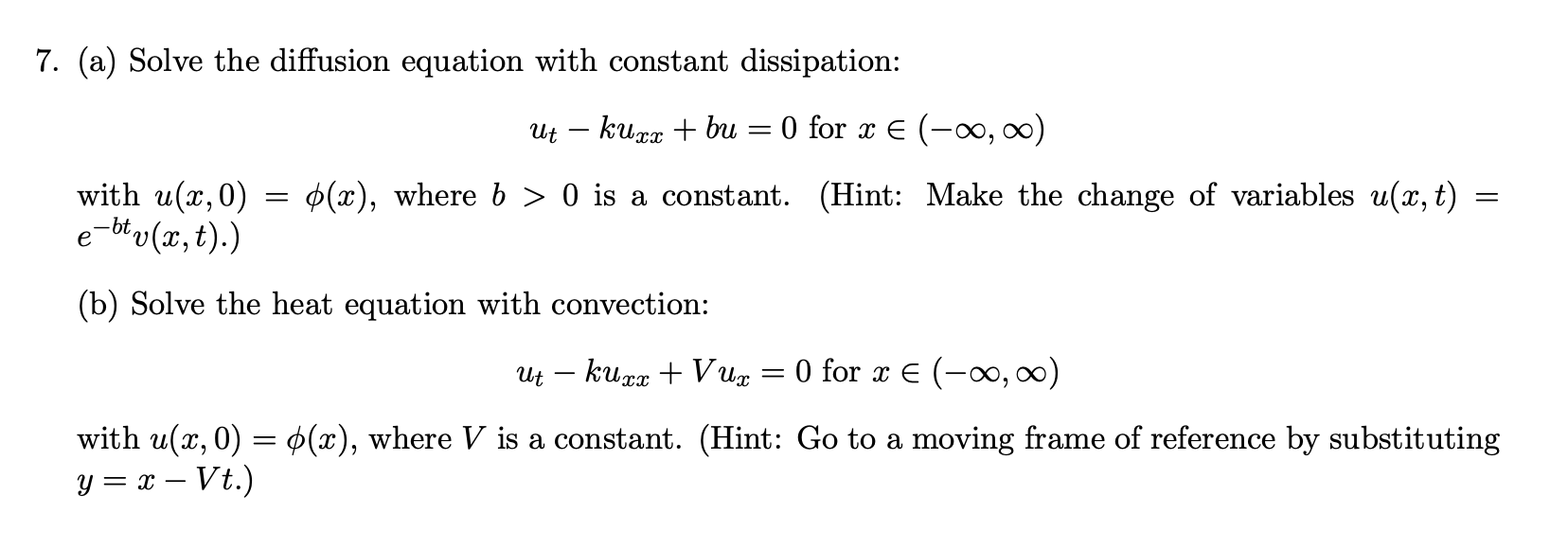 Solved 7. (a) Solve the diffusion equation with constant | Chegg.com