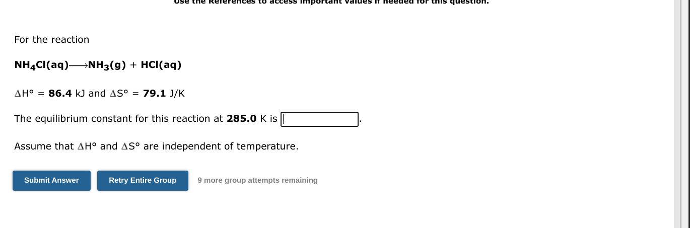 Solved For the reaction NH4Cl(aq) NH3( g)+HCl(aq) ΔH∘=86.4kJ | Chegg.com