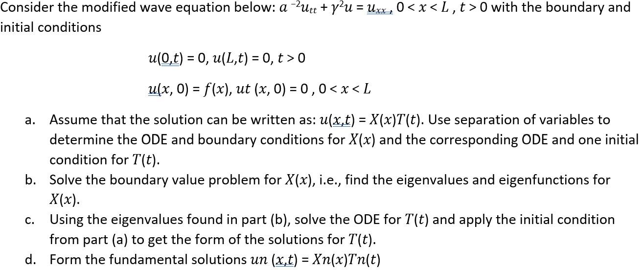 Solved onsider the modified wave equation below: | Chegg.com