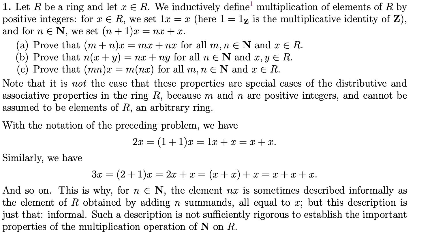 Solved 1. Let R be a ring and let x∈R. We inductively define | Chegg.com