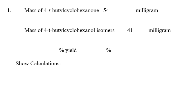 Solved Mass of 4-t-butylcyclohexanone_54 milligram Mass of | Chegg.com