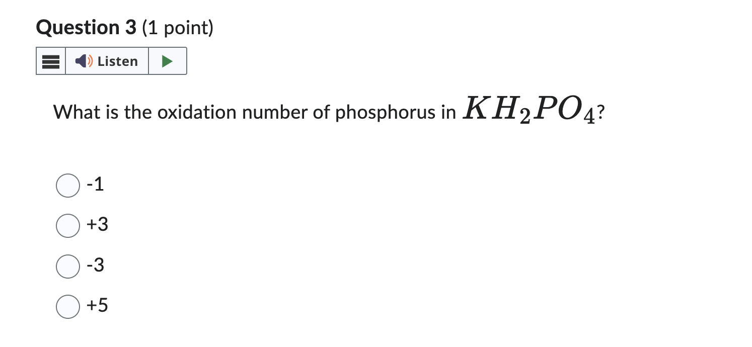 Solved What is the oxidation number of phosphorus in KH2PO4 | Chegg.com