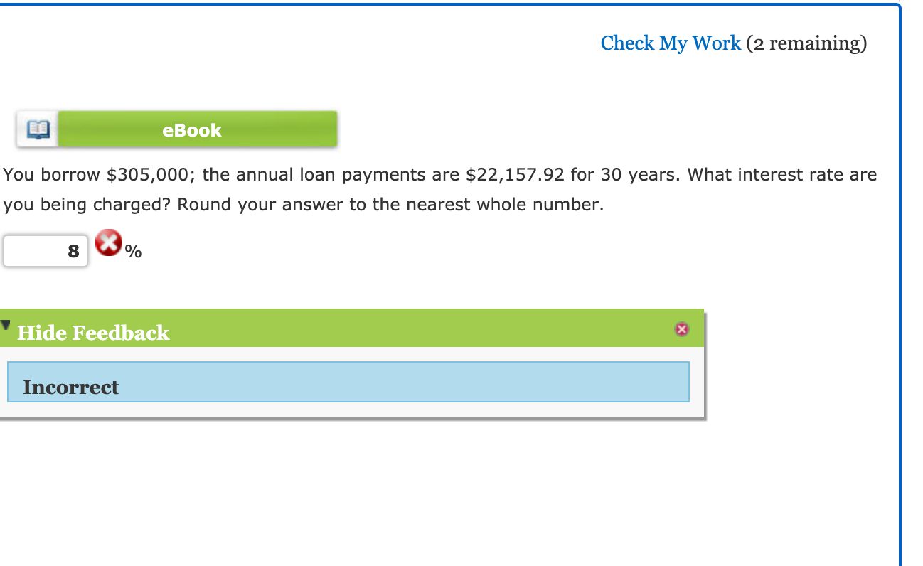 Solved Check My Work (2 remaining) eBook You borrow | Chegg.com