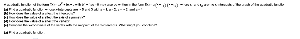 Solved A quadratic function of the form f(x)- ax?+bx+c with | Chegg.com
