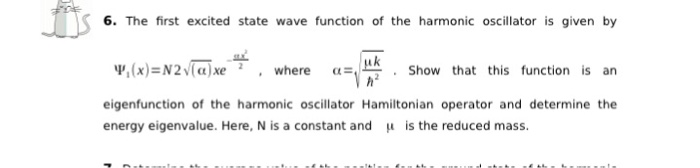 Solved The first excited state wave function of the harmonic | Chegg.com