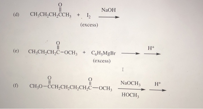 Solved NaOH (d) CH,CH2CH CCH3+. 2 (excess) H+ e | Chegg.com