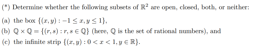 Solved (*) Determine whether the following subsets of R2 are | Chegg.com