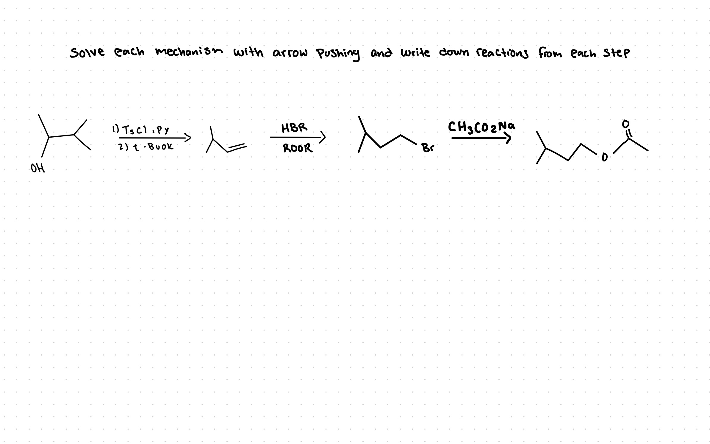 Solved Solve each mechanism with arrow pushing and write | Chegg.com